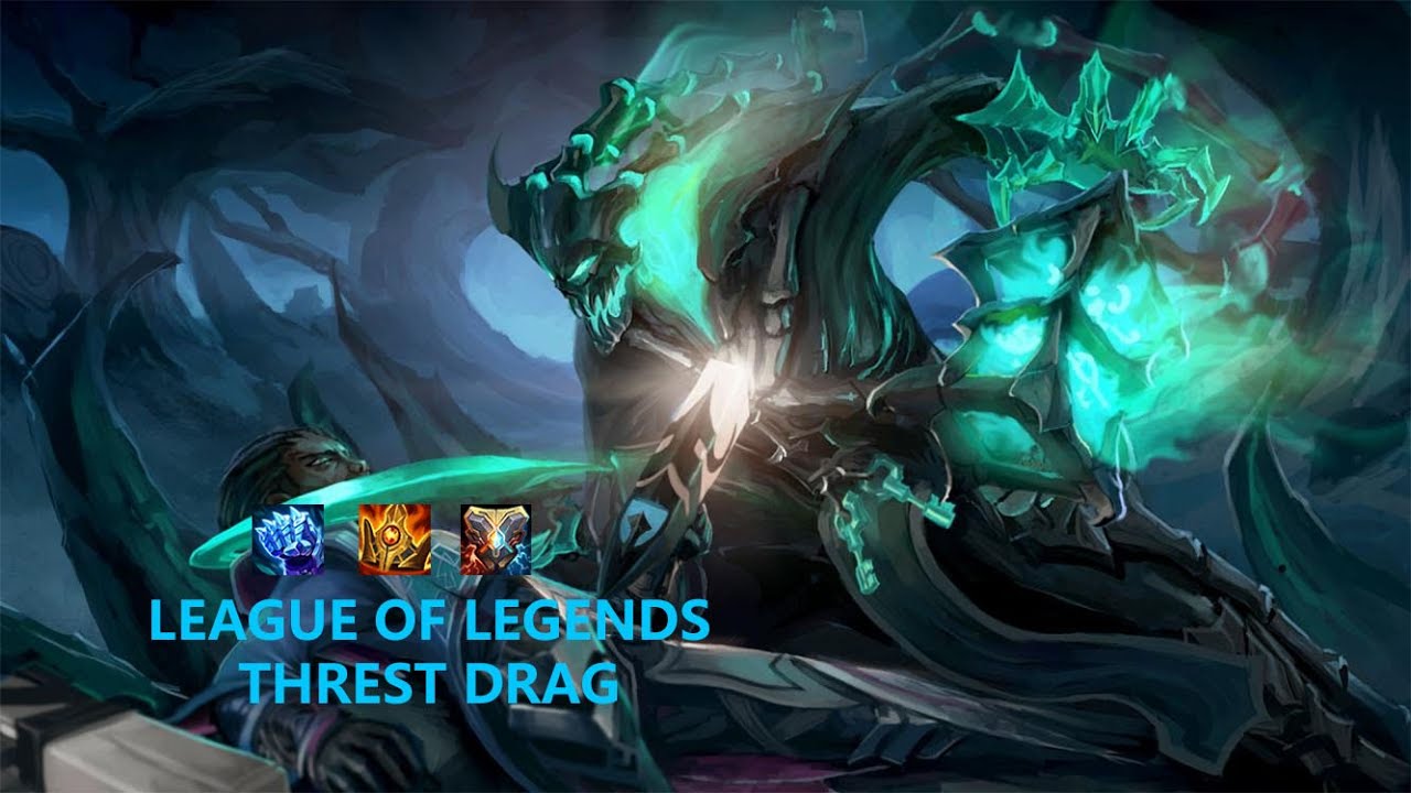 League of Legends Threst Drag - YouTube