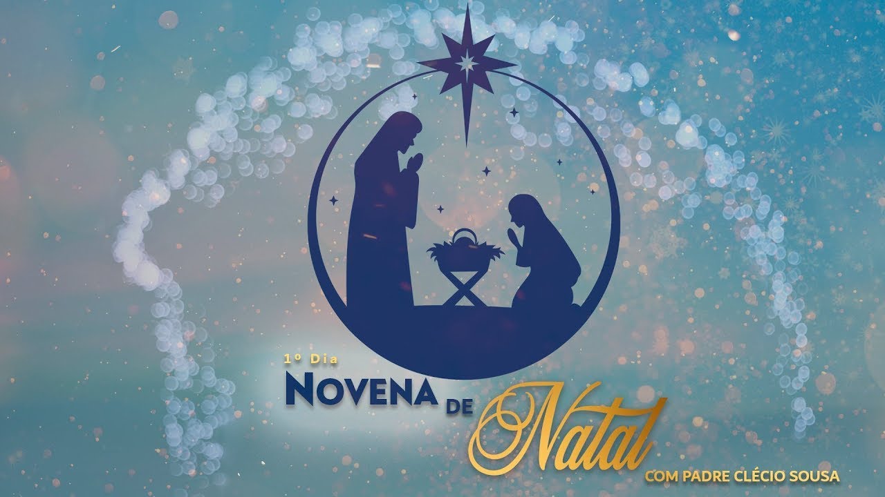 7º Dia da Novena de Natal - 22/12/25 - Com Padre Clécio Sousa - YouTube