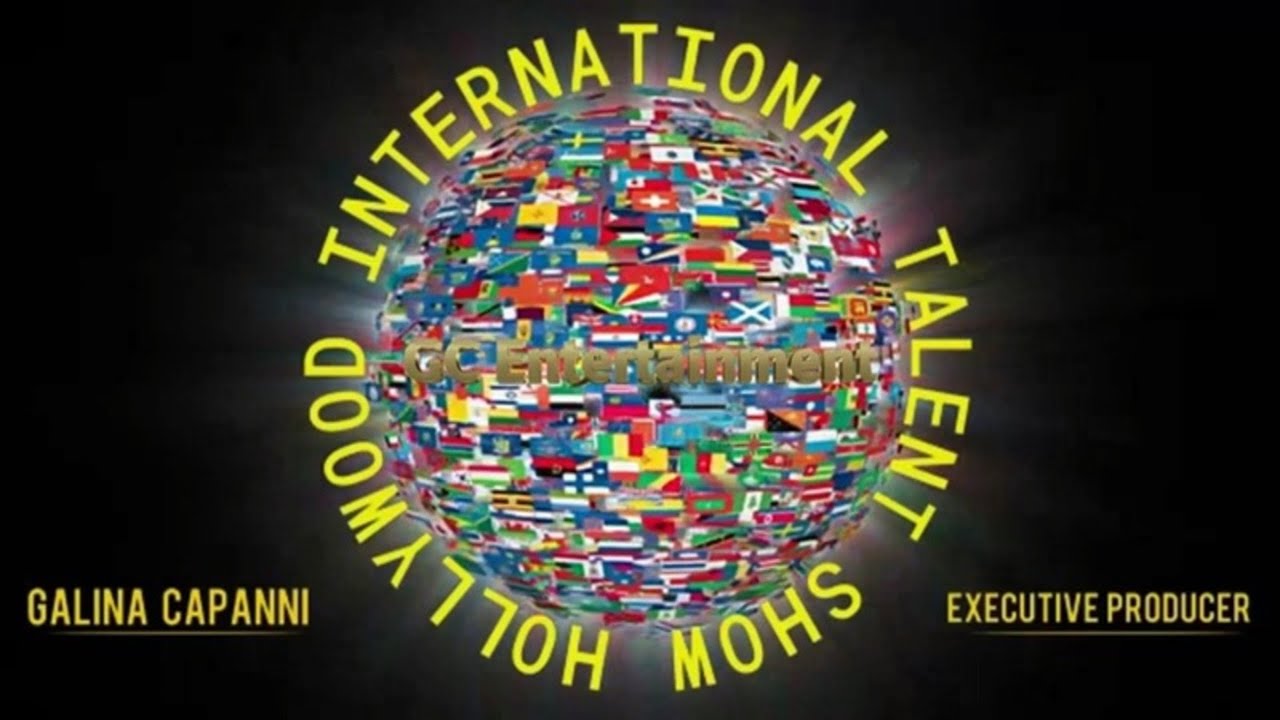 Welcome to 6th Anniversary of Hollywood International Talent Show - YouTube