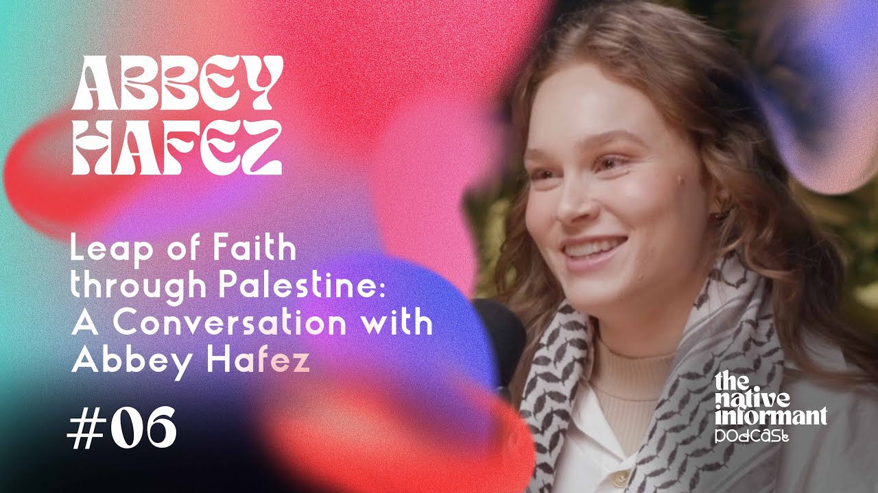 Leap of Faith through Palestine: A Conversation with Abbey Hafez - YouTube
