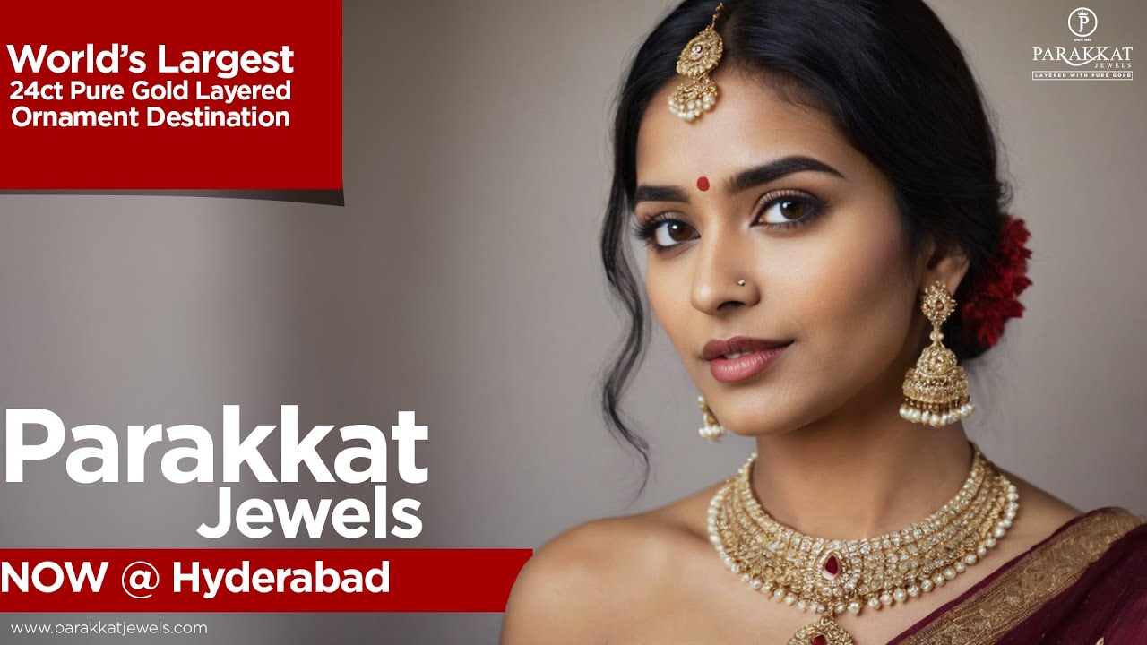 Parakkat Jewels Now @ Hyderabad - YouTube