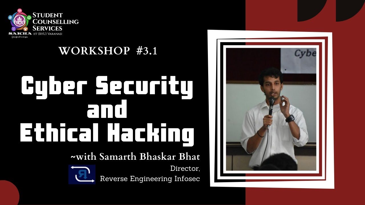 Cyber Security and Ethical Hacking - Samarth Bhaskar Bhat - YouTube