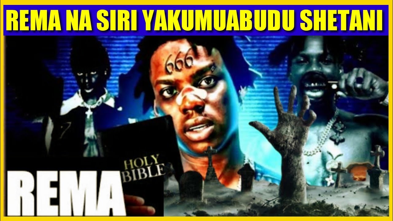 Rema Na Siri Nzito Kuhusu Kujiunga Freemason, ushetani na illuminati ...