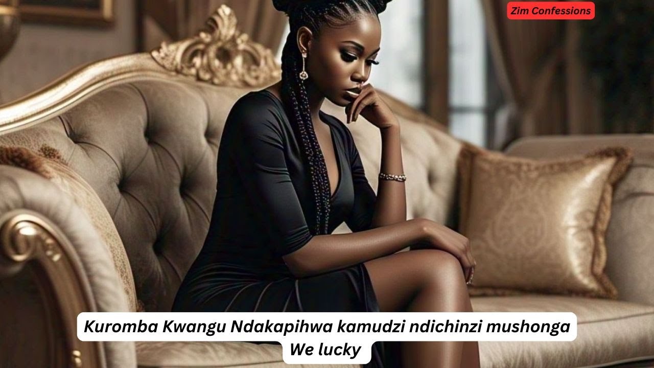 Kuromba Kwangu Ndakapihwa kamudzi ndichinzi mushonga We lucky - YouTube