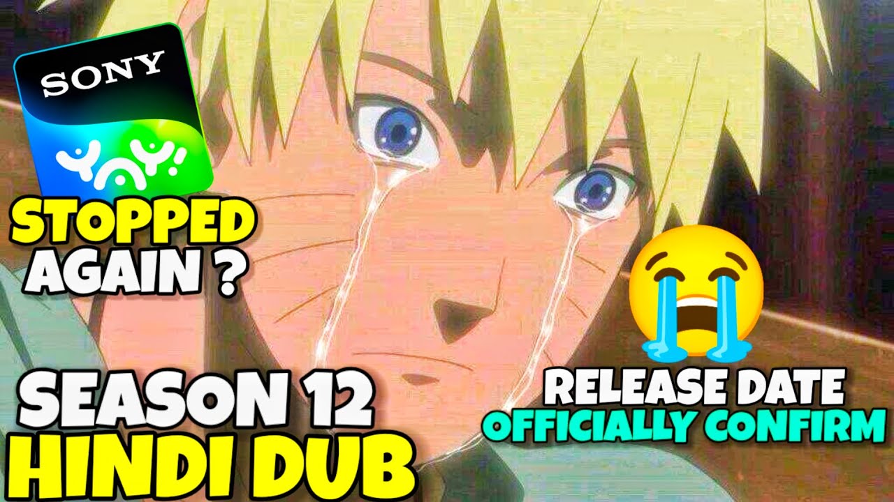 Naruto Shippuden Season 12 Hindi Dub Release Date| Naruto Shippuden New Season Hindi Dub ...