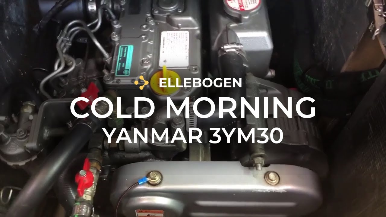 ELLEBOGEN - Yanmar 3YM30 with NEW ENGINE MOUNTS - YouTube