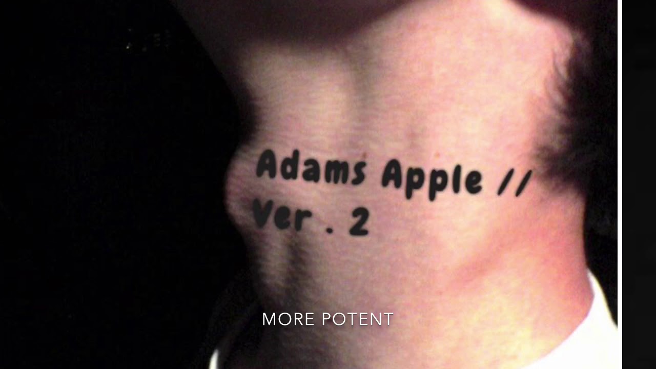 Adams Apple V2// More Potent - YouTube