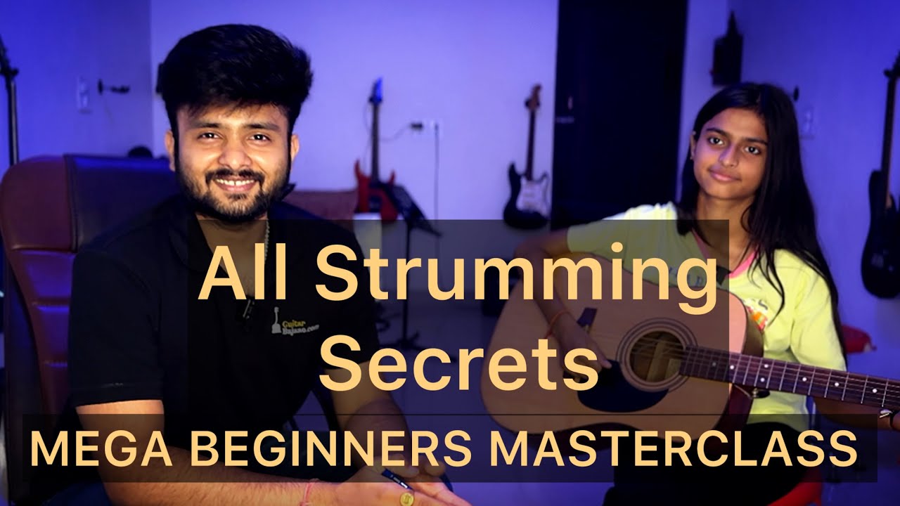 All Strumming Secrets | Mega Beginners Masterclass | Guitar Bajaao.com - YouTube
