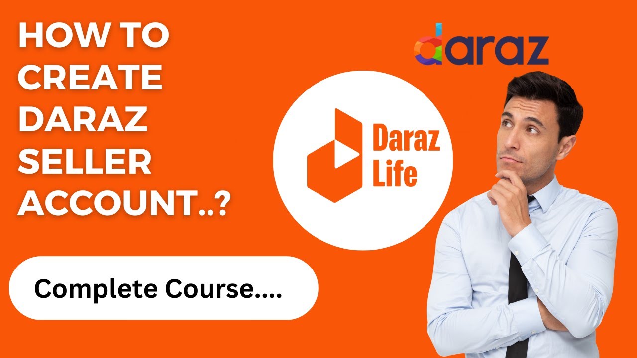 How to create Daraz Seller Account | Beginner's Guide | Easy Steps to ...