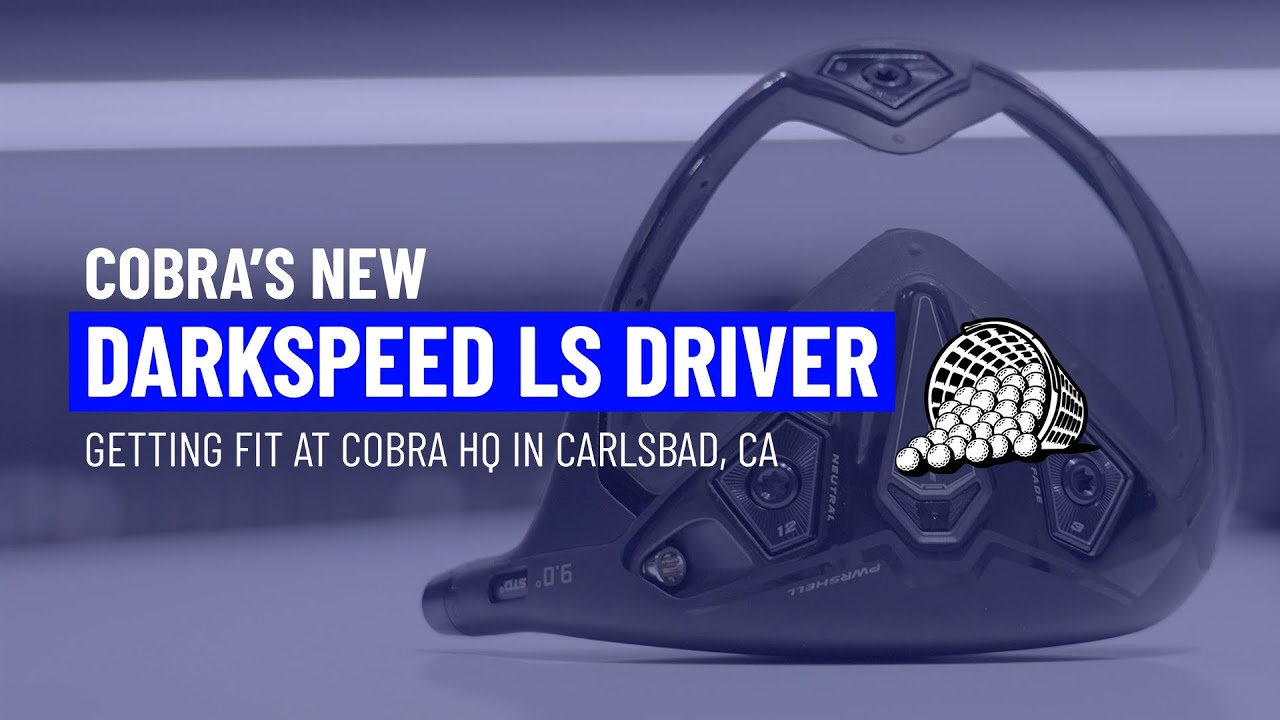 NEW COBRA DARKSPEED LS - DRIVER FITTING AT COBRA HQ IN CARLSBAD, CA ...