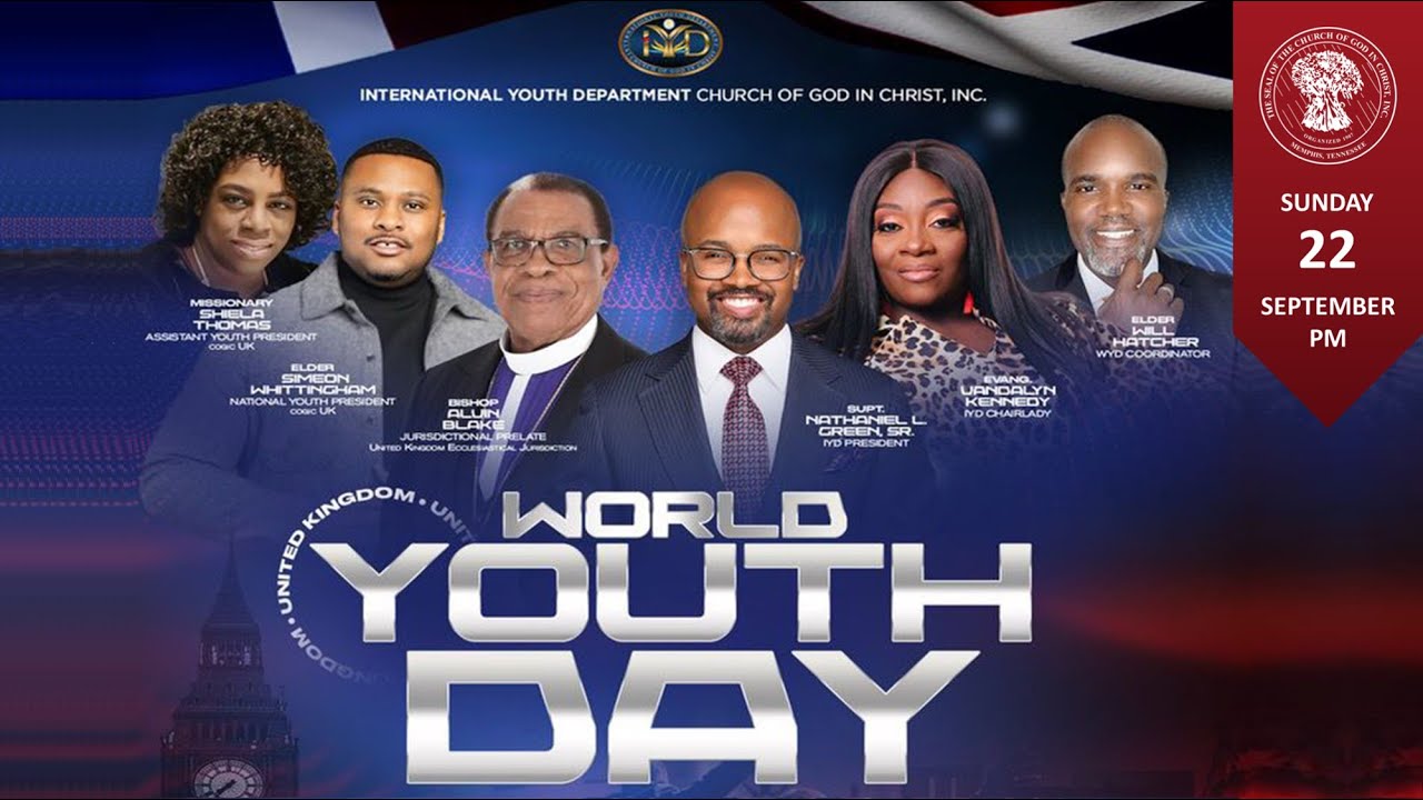 World Youth Day Official Service - COGIC IYD World Youth Day UK 2024 ...