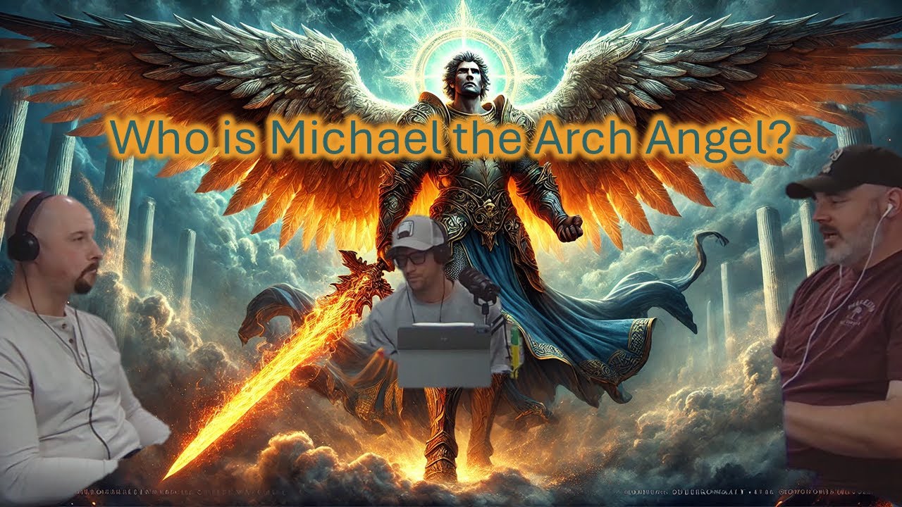 Take 2: Who is Michael the Arch Angel? - YouTube