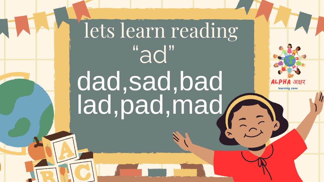 Learn phonics of the "AD" sound. - YouTube