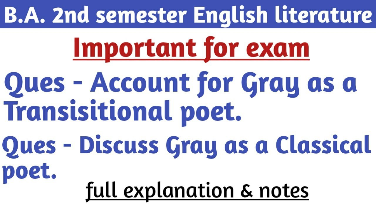 Discuss Gray as a romantic poet b.a. 2nd semester english literature ...
