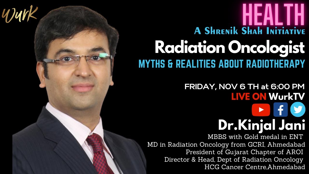 Health Talk with Dr. Kinjal Jani on WurkTV | Radiation Oncology Myths ...