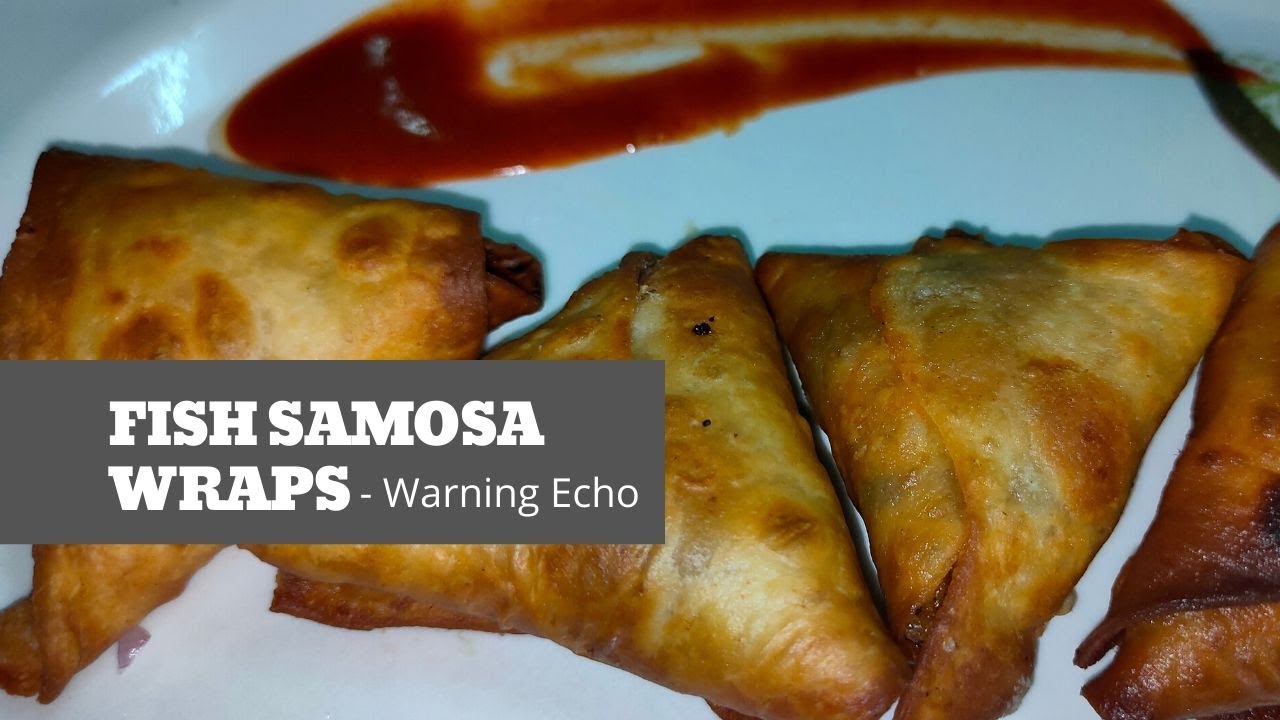 Fish Samosa Wraps in 10 mins |மீன் சமோசா| Non veg Samosa Recipe for ...