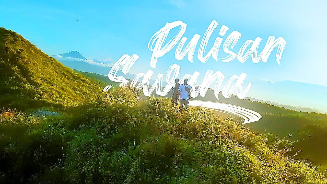 Pantai Pulisan & Puncak Savana - YouTube