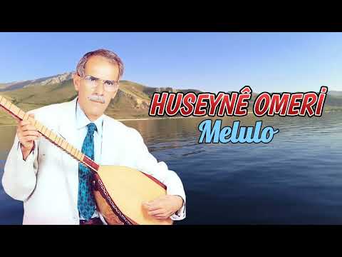 Hüseynē Omeri -  Melulo kürtçe dertli duygulu yürekten okunan uzun hava