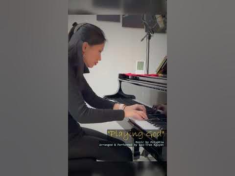Playing God (Polyphia) PIANO #short arr. by Bao-Tran Nguyen - YouTube
