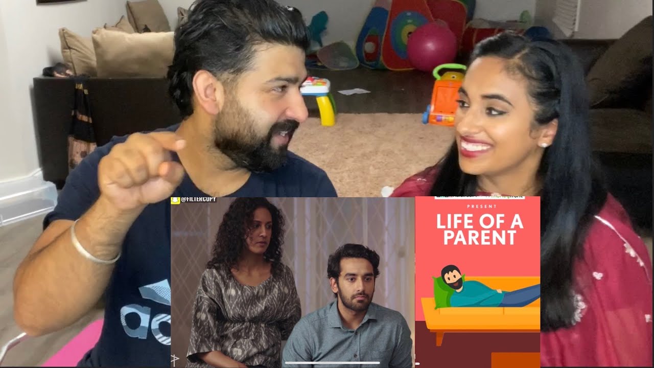 Life of a Parent Reaction by FilterCopy | RajDeepLive - YouTube