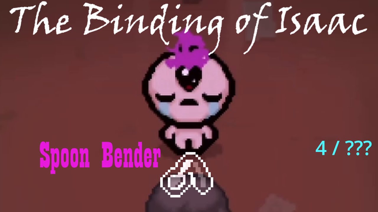 Spoon Bender / The Binding of Isaac (4) - YouTube