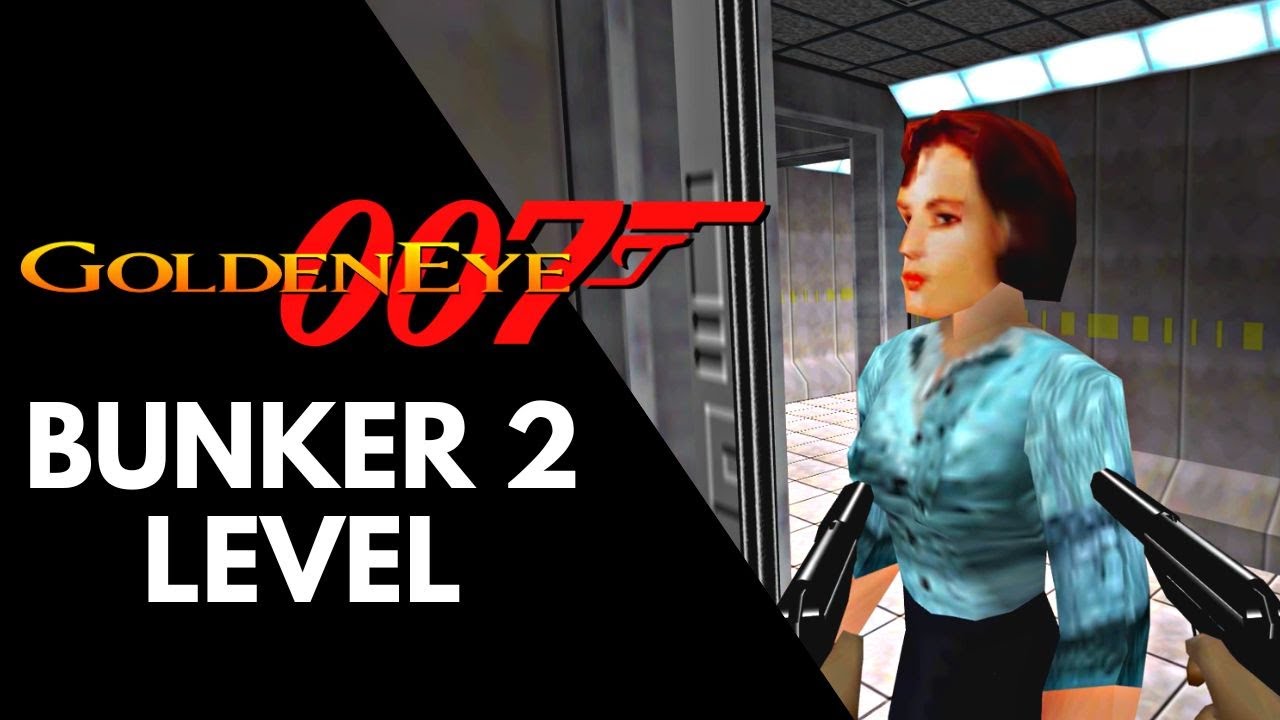 GoldenEye 007 Xbox Gameplay : Bunker 2 Walkthrough - YouTube
