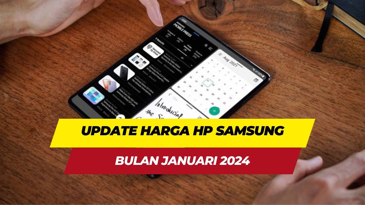 Update Harga HP Samsung Terbaru Bulan Januari 2024 - YouTube