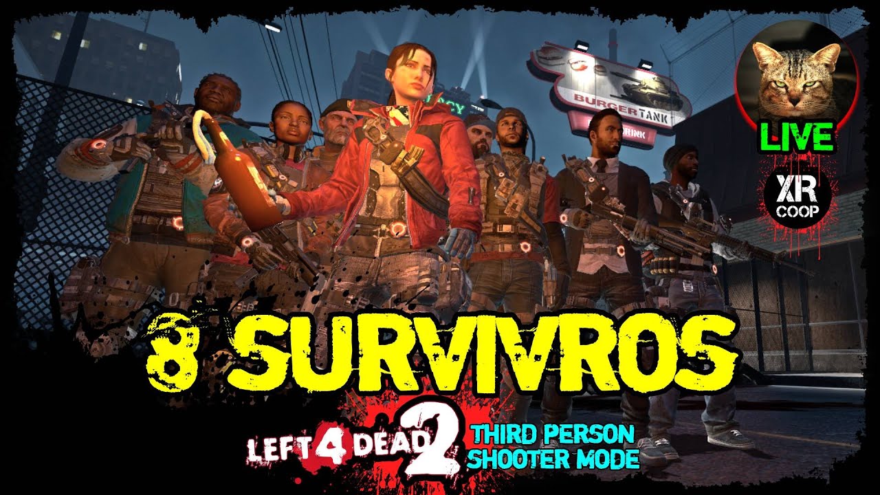 8 SURVIVORS - Left 4 Dead 2 with Third Person Shooter Mode ft. @xrcoop ...