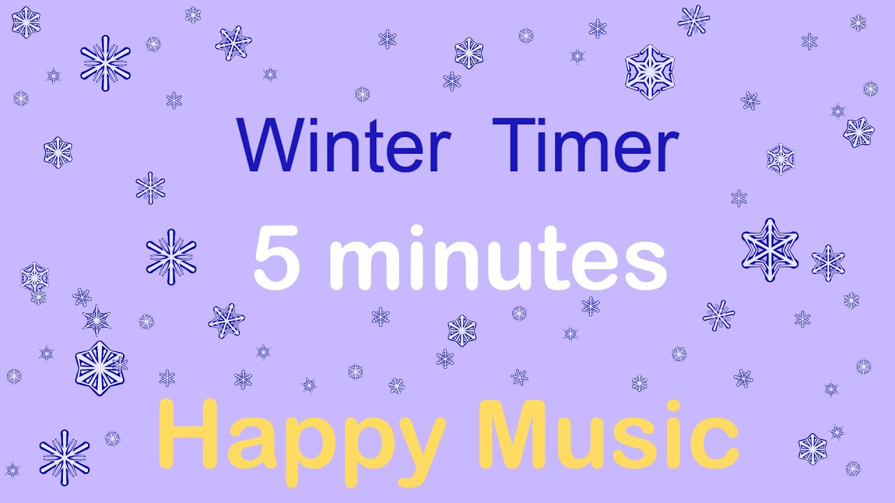 (5 minute) Winter Scene Timer with Happy Music - YouTube Music