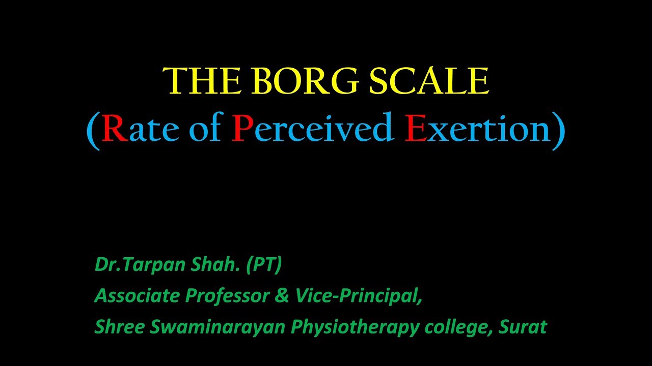 The Borg Scale (Rate of Perceived Exertion) - YouTube