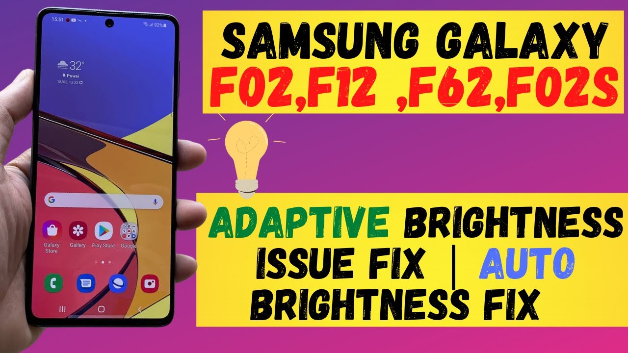 SAMSUNG GALAXY F02,F12 ,F62,F02s ADAPTIVE BRIGHTNESS ISSUE FIX | Auto ...