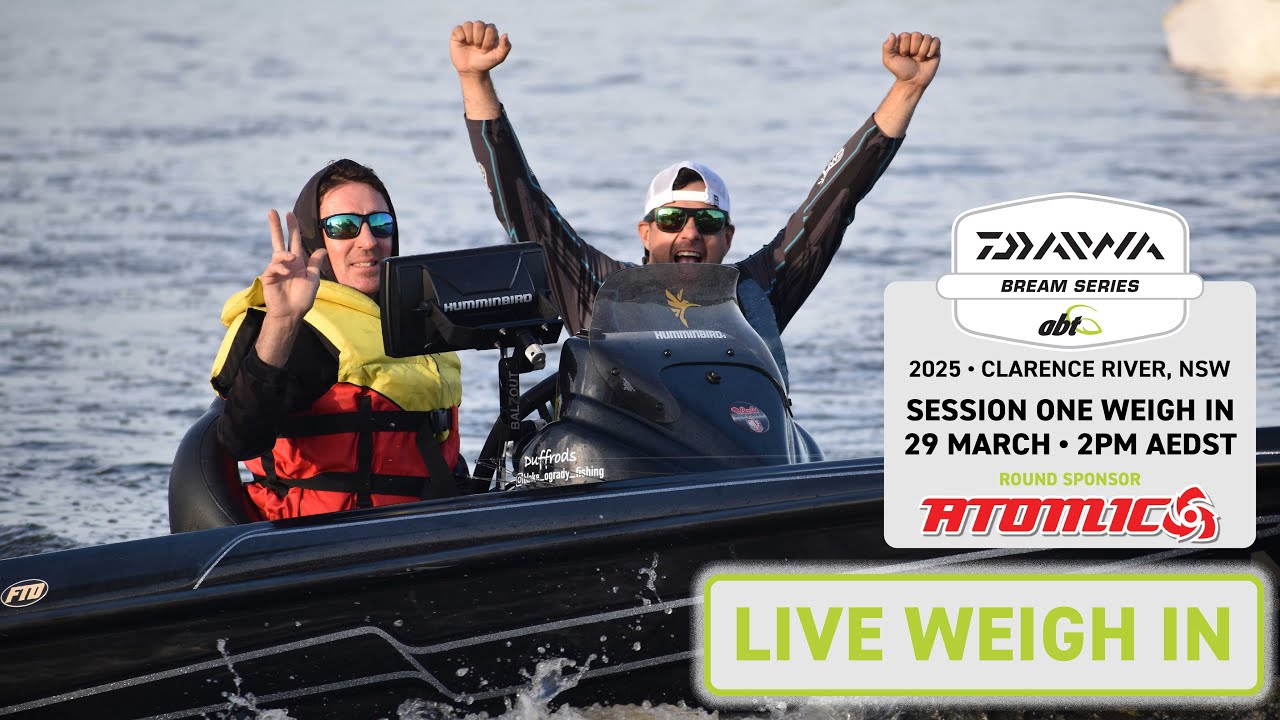 2025 Daiwa BREAM Series | Atomic Clarence River Session ONE LIVE Weigh ...