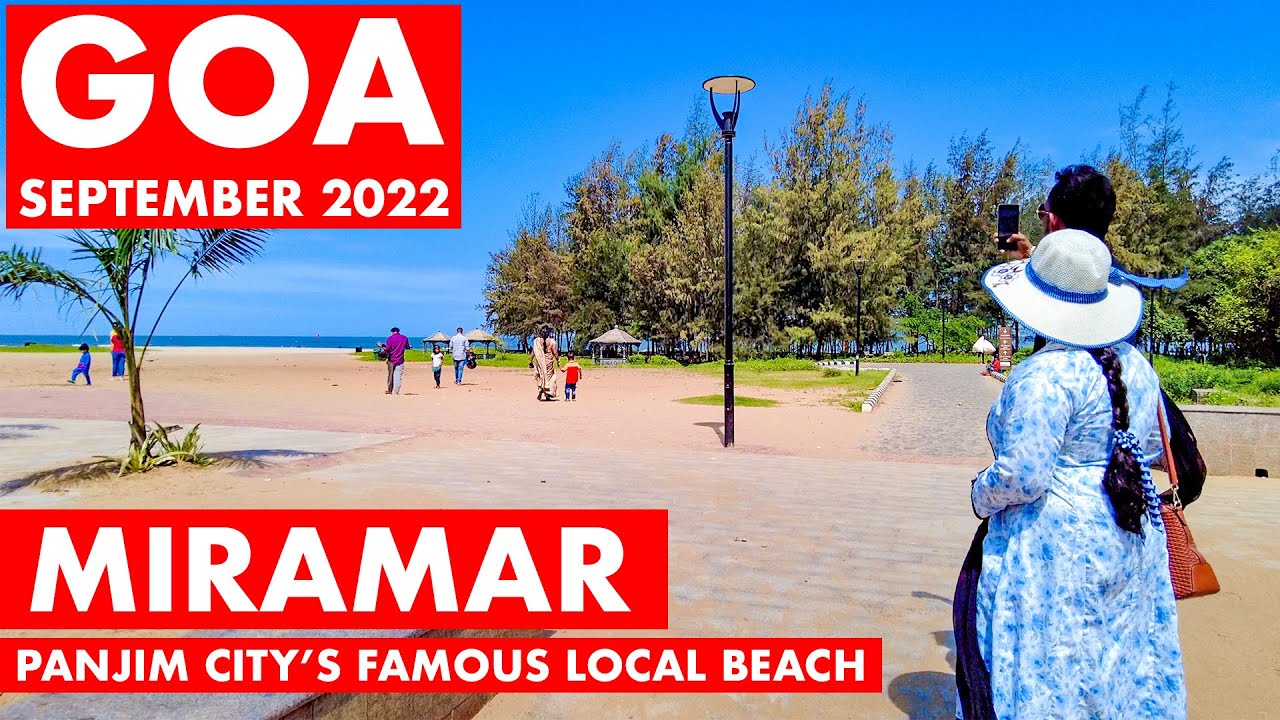 Goa | Miramar Beach Area - September 2022 | Famous Beach Next To Panjim ...