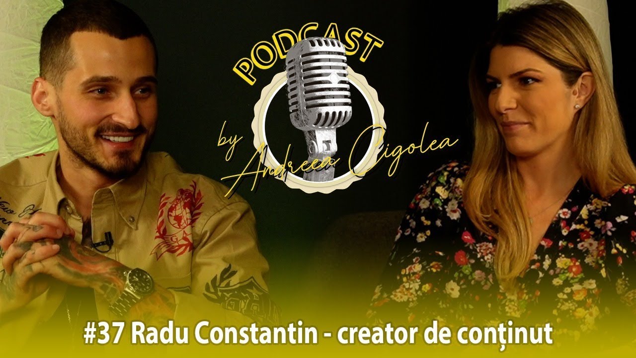 Câți bani se fac din Youtube. Radu Constantin - ”Gândește diferit” | Podcast by Andreea Cigolea ...