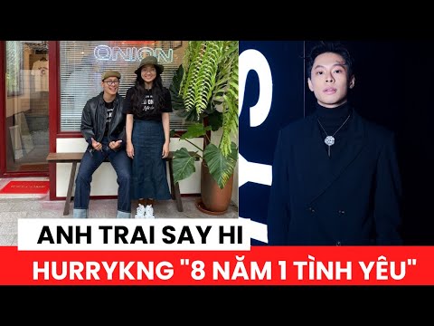 Rapper HURRYKNG "8 Năm 1 Tình Yêu" Chuyện Cổ Tích Giữa Đời Thực | Anh ...