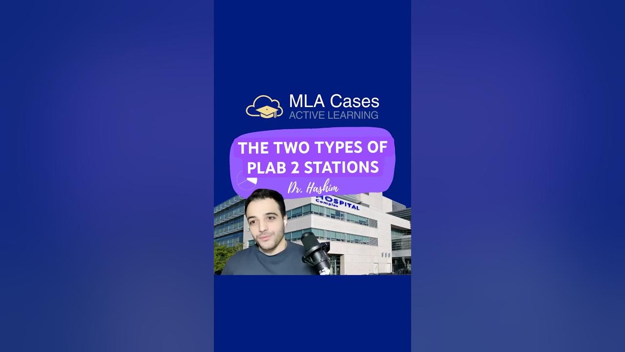 The Two Types of PLAB 2 Stations (Part 1 of 3) | UKMLA - PLAB 2 / CPSA - YouTube
