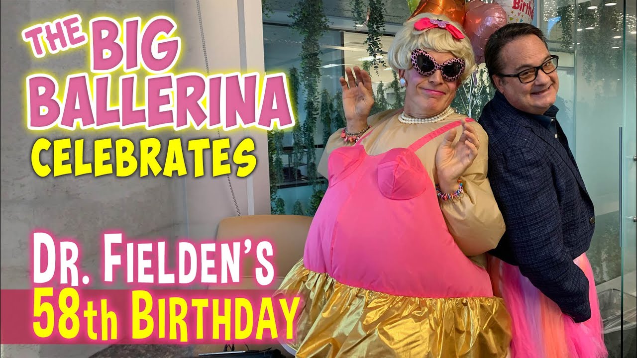 The BIG Ballerina Celebrates Dr. Fielden's 58th Birthday - (PartyZams ...