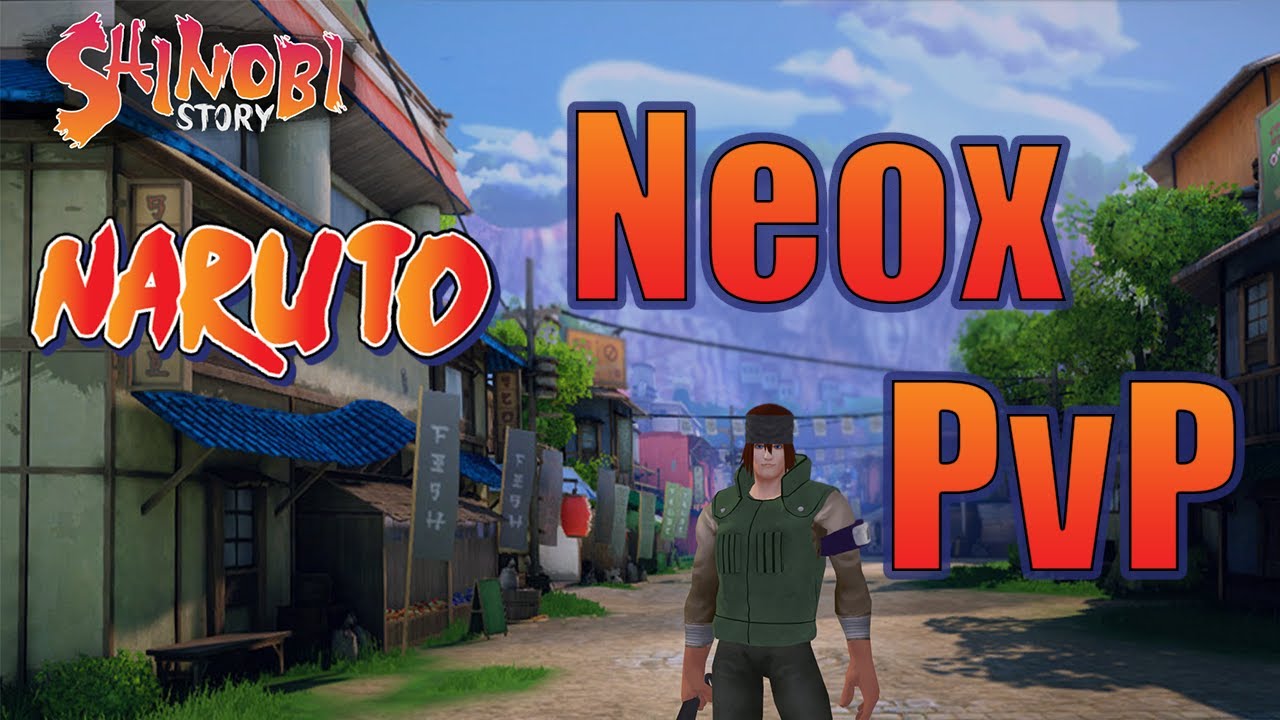 Shinobi Story - Neox PvP - YouTube