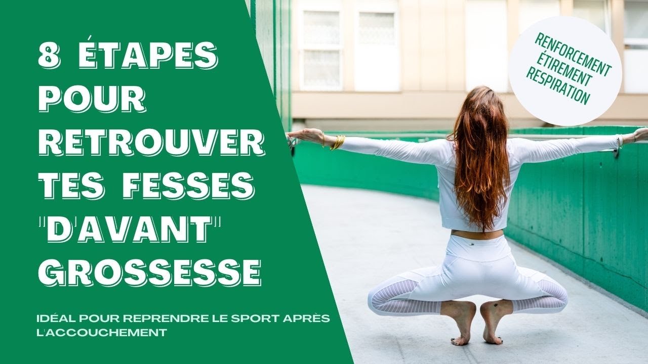 8 étapes pour retrouver tes fesses "d'avant" grossesse - YouTube