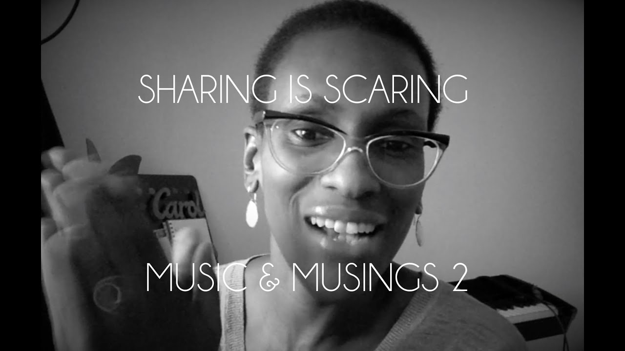 Sharing Is Scaring - Music & Musings 2 - YouTube