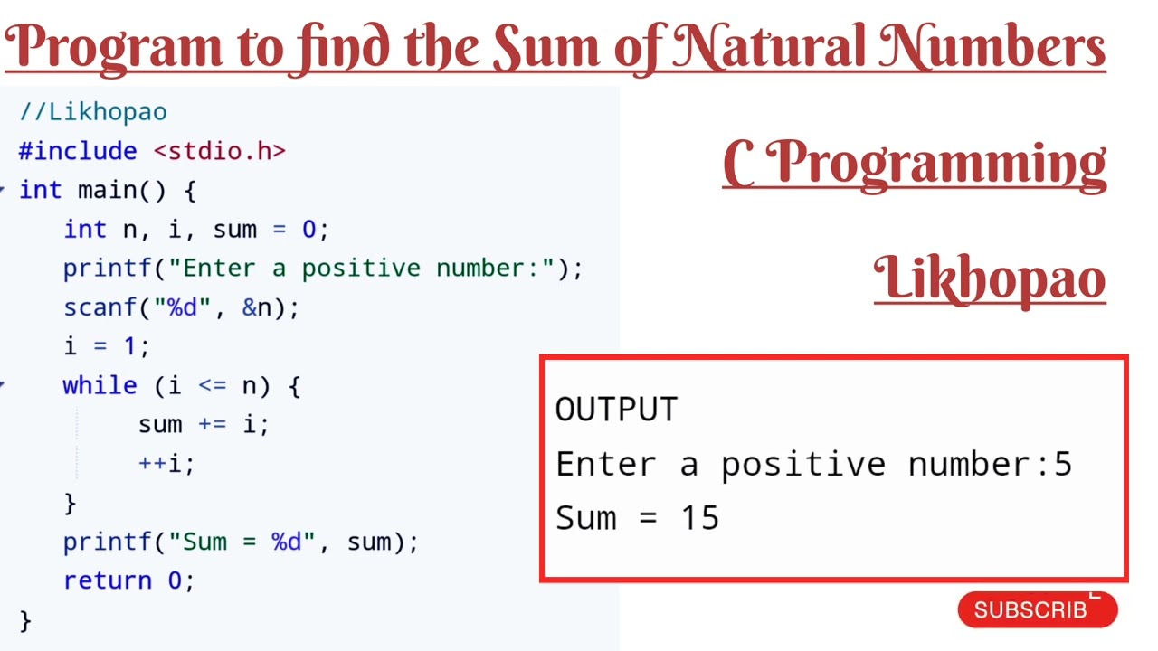 WAP To Calculate Sum Of Natural Numbers Using While Loop Likhopao WAP To Calculate Sum Of Natural Numbers Using While Loop Likhopao