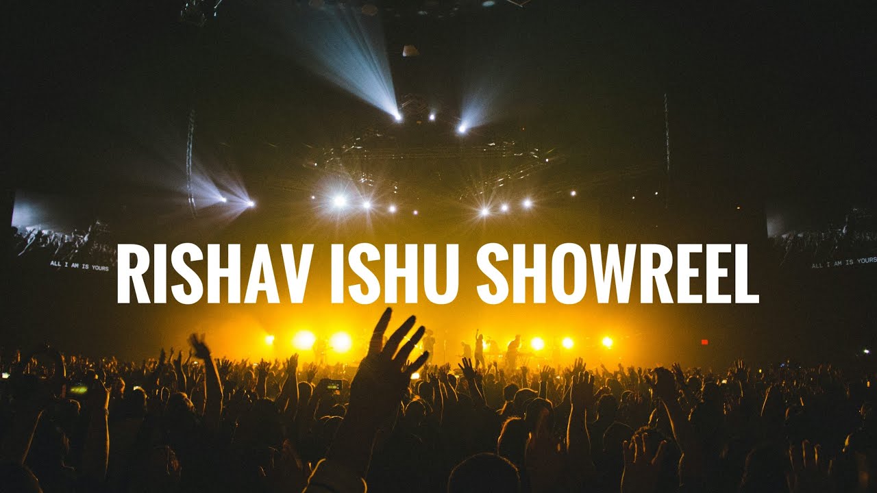RISHAV ISHU SHOWREEL 2023 - YouTube