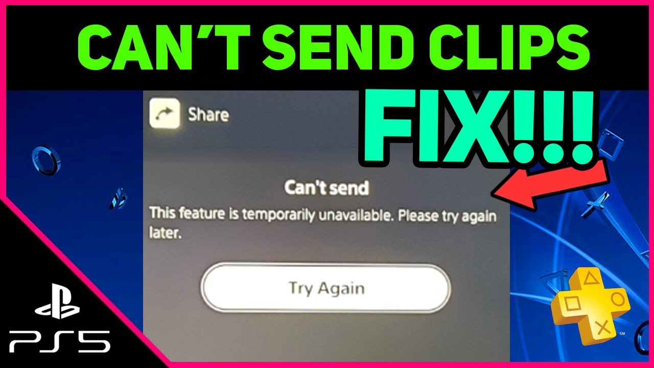 PS5 CAN'T SEND CLIPS EASY FIX! (Fast Solution) - YouTube