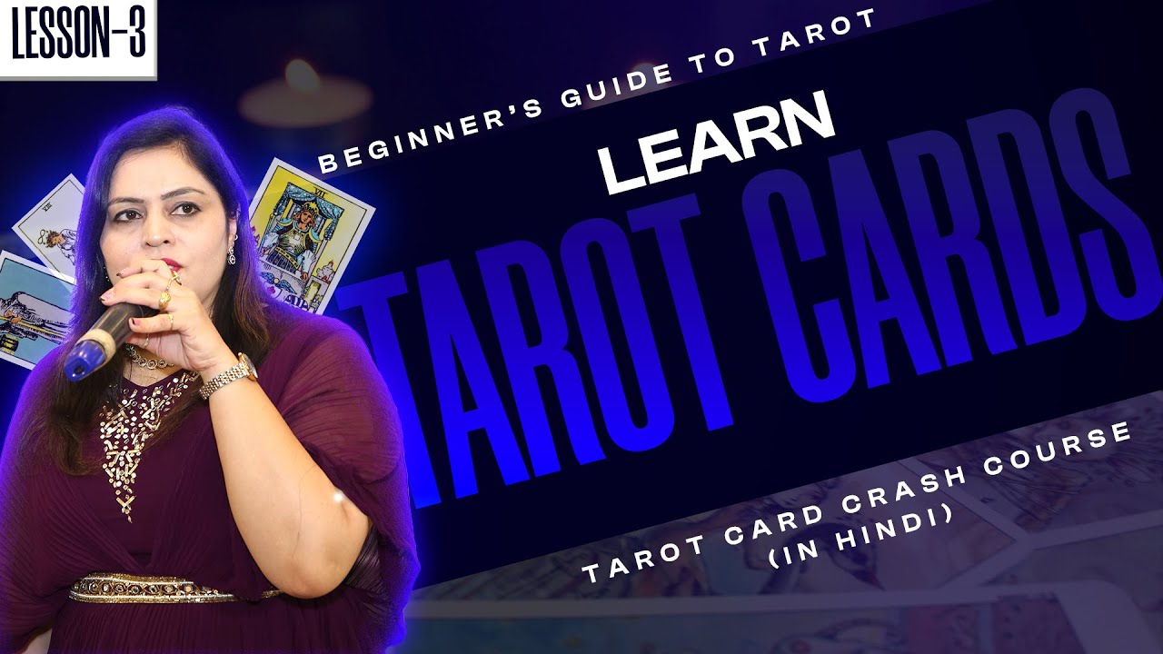 Learn Tarot Reading Course in Hindi | Lecture 3 - YouTube