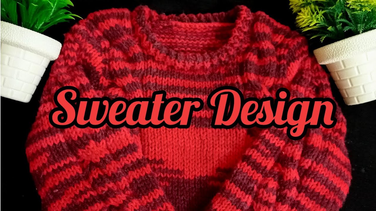 Beautiful Baby boy Sweater Design |Bunai ka asan design |Hindi|Urdu ...