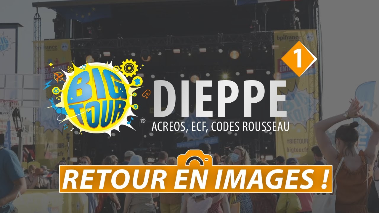 🔸 #BIGTOURBPI : ACREOS, CODES ROUSSEAU, ECF à DIEPPE ! - YouTube