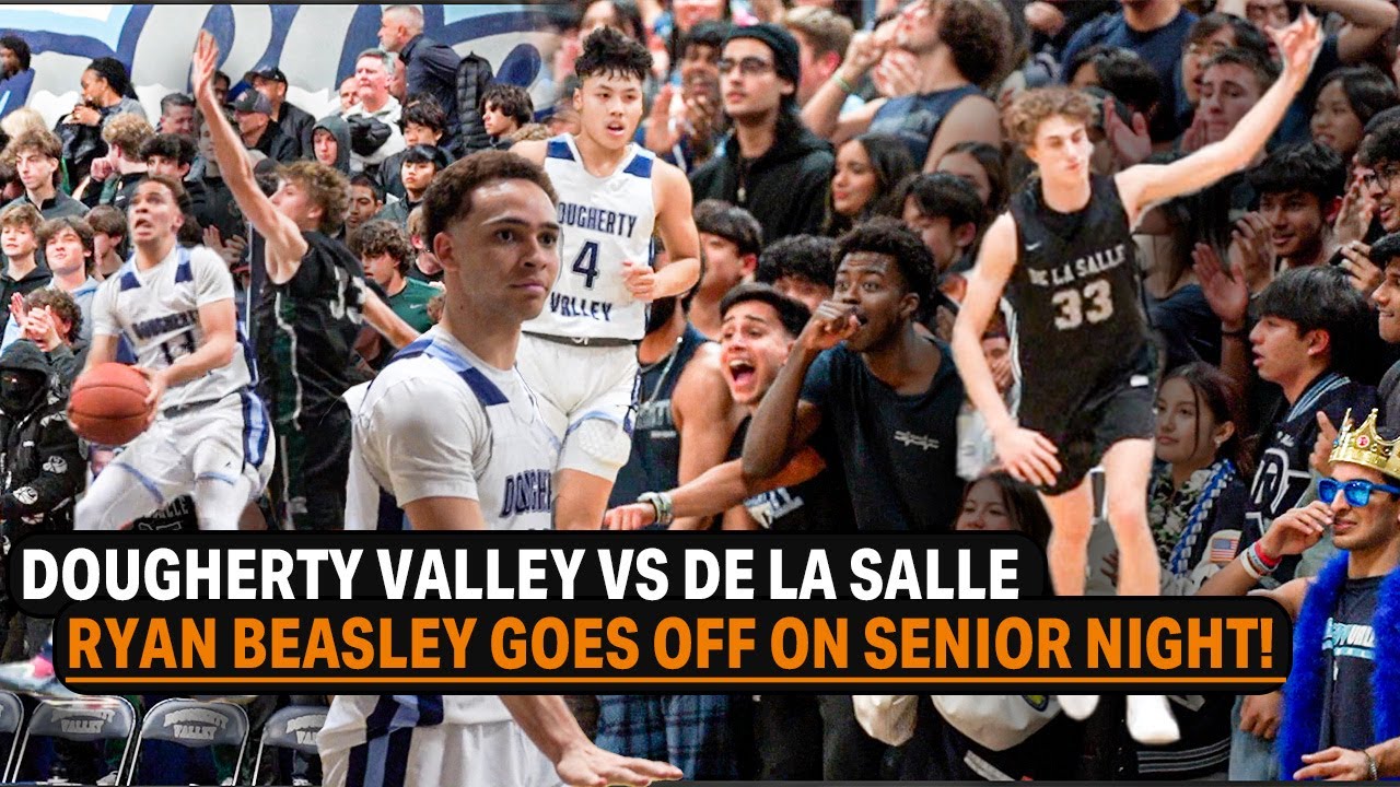 Dougherty Valley vs De La Salle | Ryan Beasley Goes Off On Senior Night Alec Blair is the REAL ...