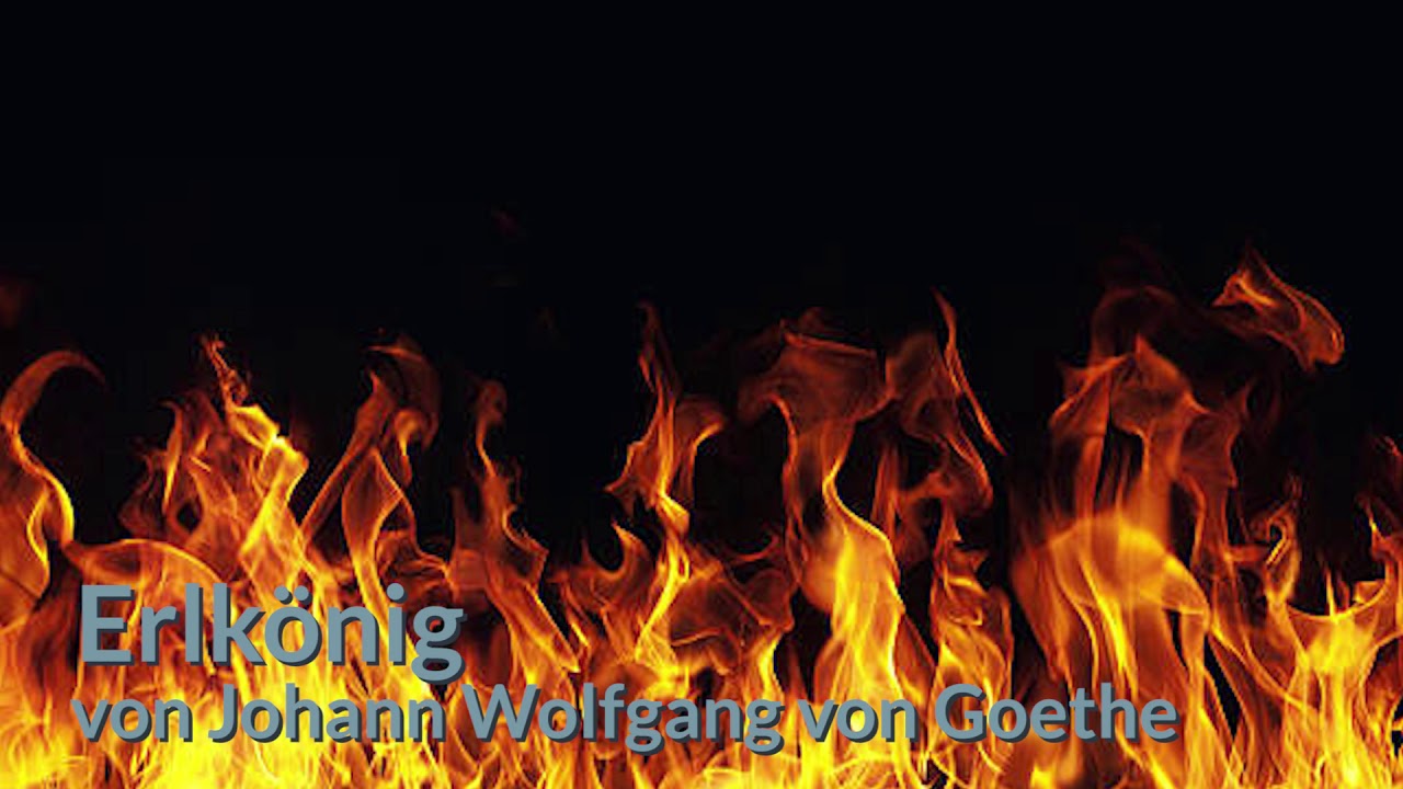 Erlkönig - Johann Wolfgang von Goethe - YouTube