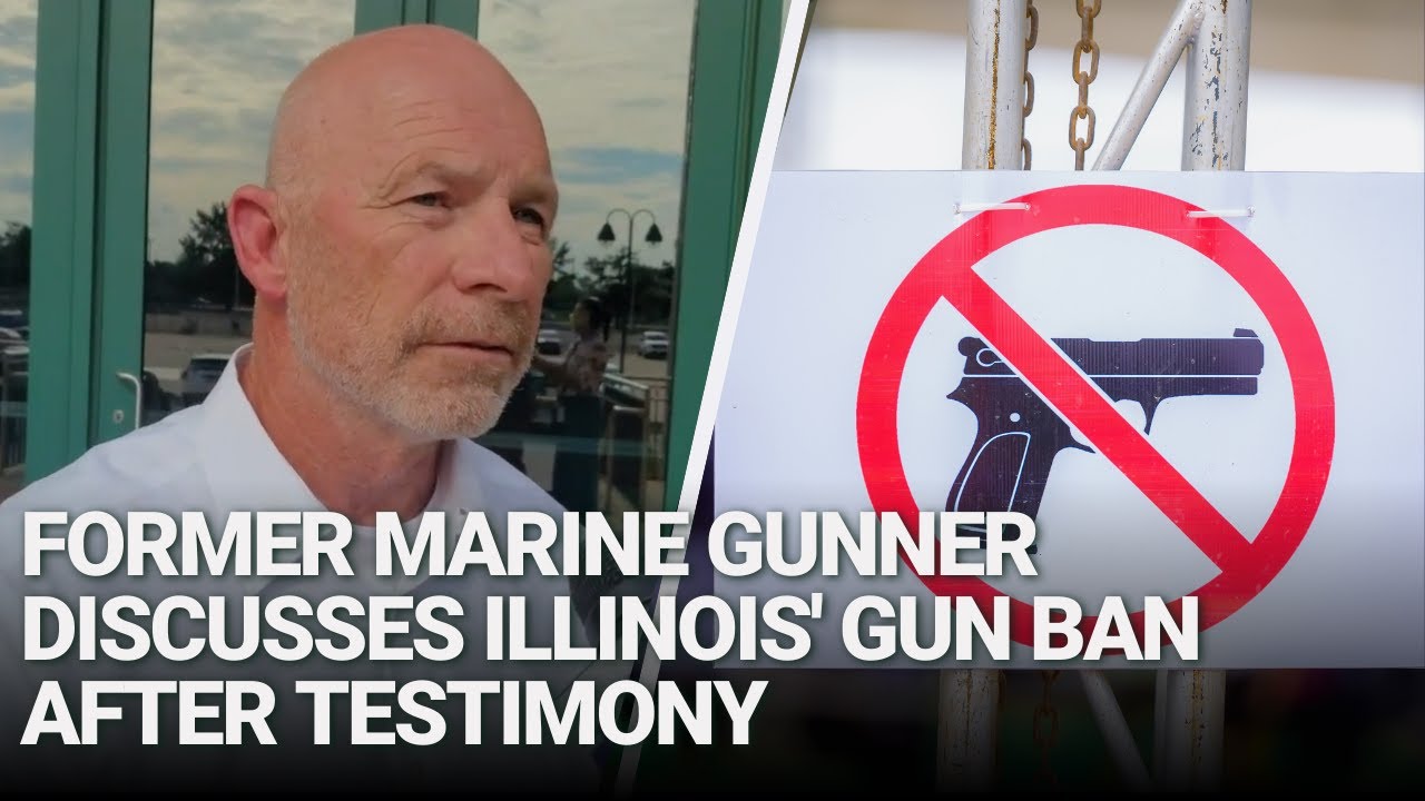 Former marine gunner discusses Illinois' gun ban after testimony in ...