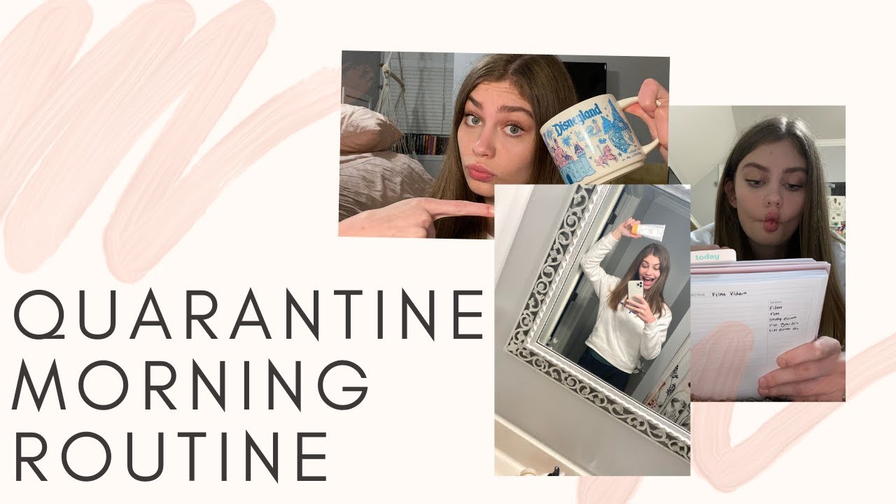 My Quarantine Morning Routine - YouTube
